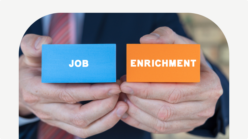 Job Enrichment & Its Role in Employee Growth