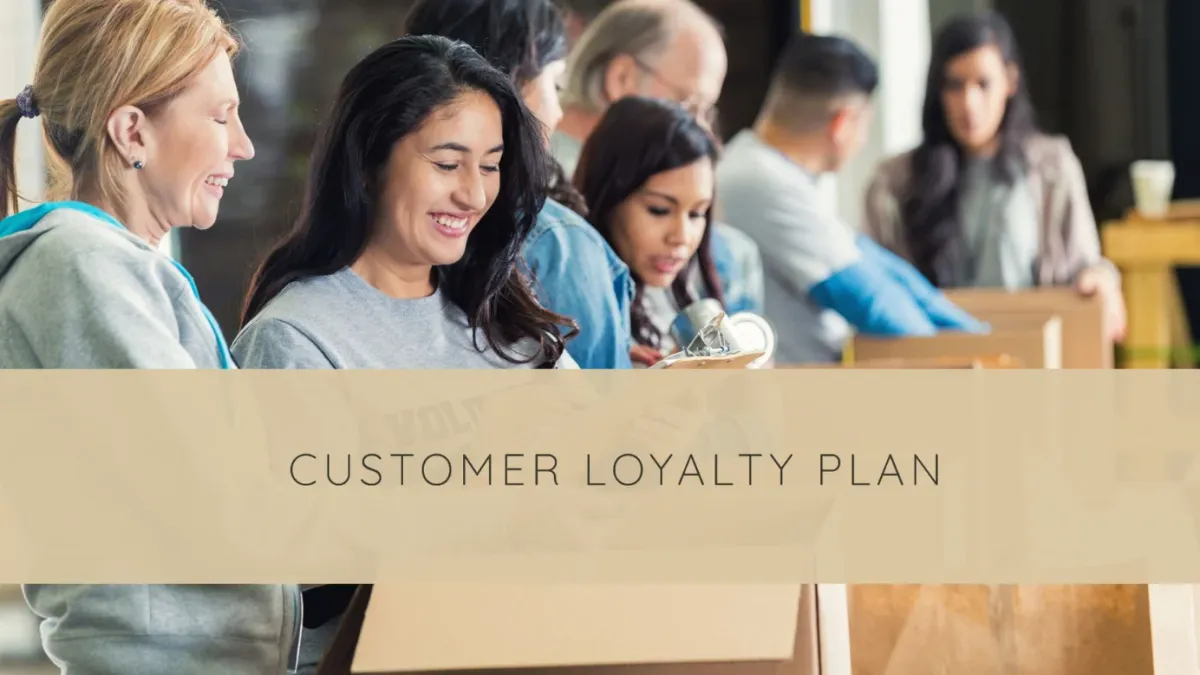 How to Create a Successful Customer Loyalty Plan in 2025